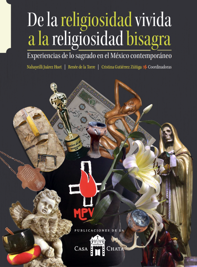 De la religiosidad vivida a la religiosidad bisagra | Libros CIESAS